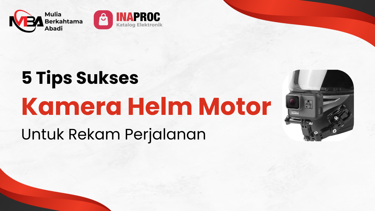 Kamera Helm Motor: 5 Tips Sukses Rekam Perjalanan