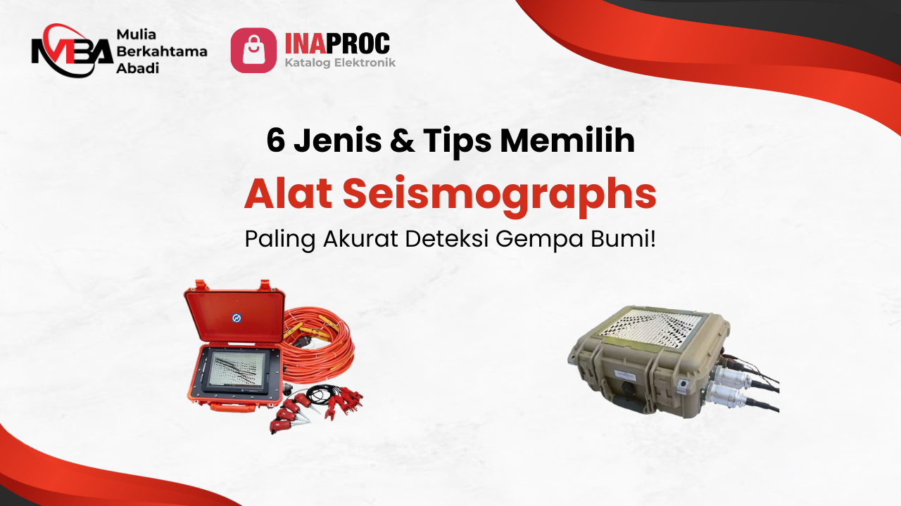6 Jenis Alat Seismographs Paling Akurat untuk Deteksi Gempa
